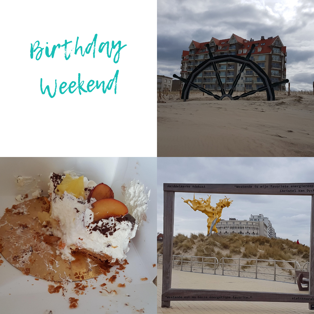 Birthday weekend 2021